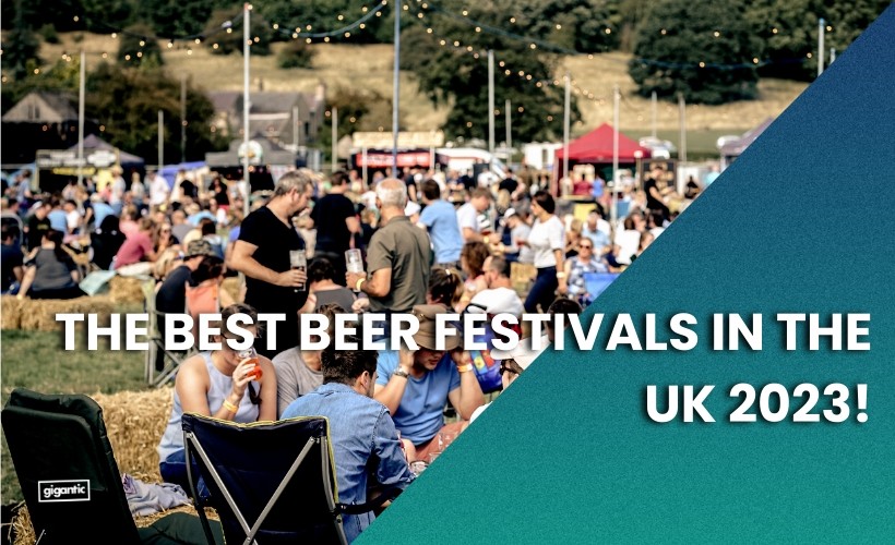 The Best Beer Festivals in the UK 2023! | Gigantic Tickets