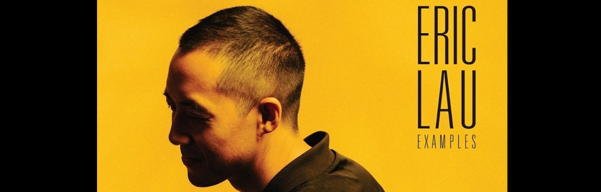 Eric Lau Tickets | Gigantic Tickets