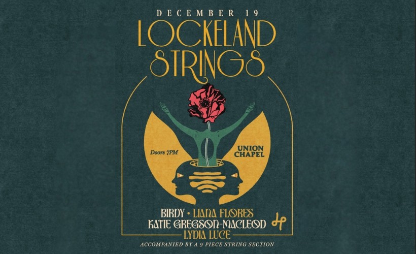 Birdy Liana Flores Katie Gregson Macleod Lydia Luce With Lockeland