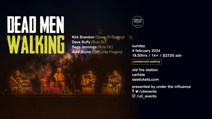 Dead Men Walking Tickets - Old Fire Station, Carlisle - 04/02/2024 19:30