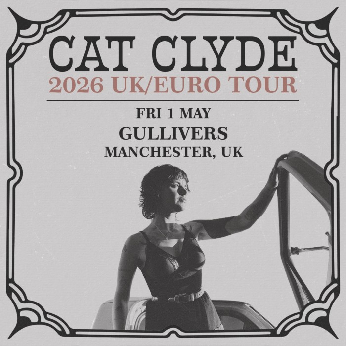 Cat Clyde Tickets - Gullivers, Manchester - 01/05/2026 19:30