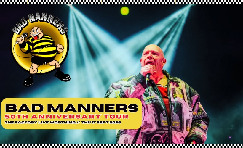Bad Manners Tickets - The Factory, Worthing - 17/09/2026 19:00