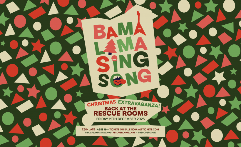 BAMA LAMA SING SONG at Rescue Rooms, Nottingham