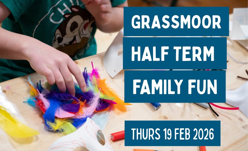 Grassmoor Half Term Family Fun Tickets, Tour Dates & Concerts ...