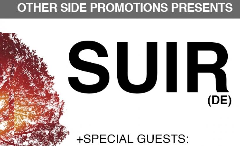 OSP Presents: SUIR (DE) + Colour Me Blood Red Tickets - Strongroom ...