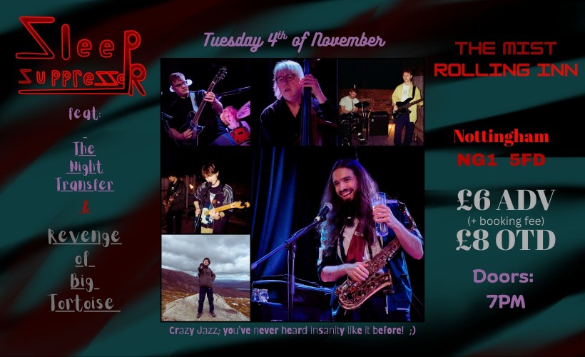Sleep Suppressor | The Night Transfer | Revenge of Big Tortoise Tickets ...